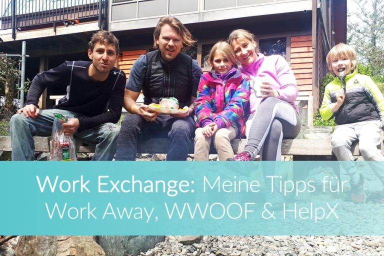 Workaway, HelpX, WWOOF - So gelingt Dein Work Exchange